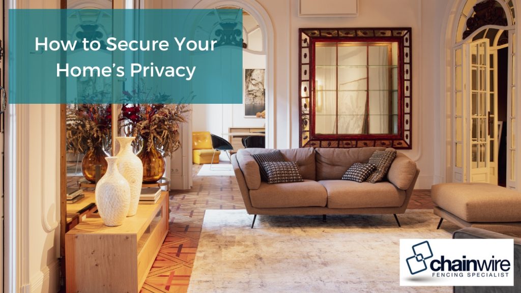 7 Ways to Increase Home Privacy - Chainwire Fencing